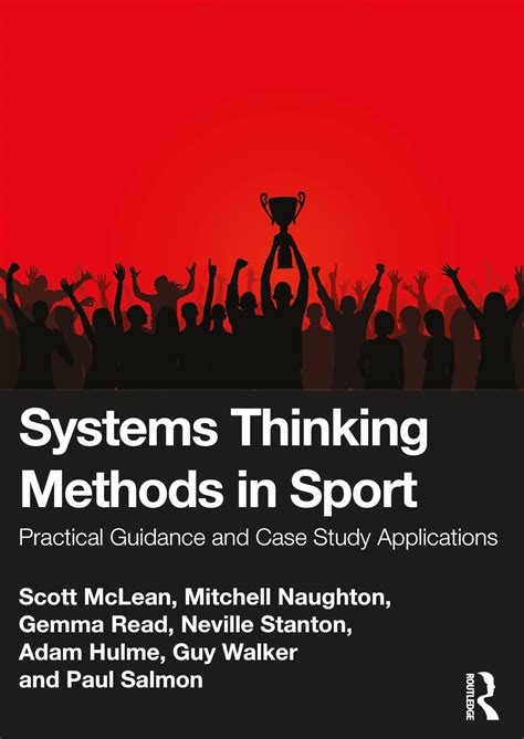 Buy Systems Thinking Methods In Sport Practical Guidance And Case Study Applications Book