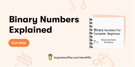 Binary Numbers Explained