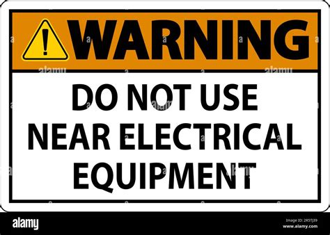 warning do not use near electrical equipment stock vector image and art