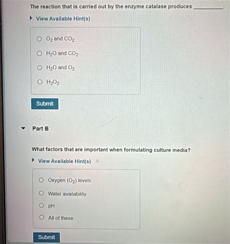Solved The Reaction That Is Carried Out By The Enzyme Catalase Produces View Available Hint S