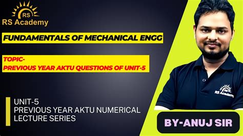 Previous Year Aktu Questions Of Unit 5 By Anuj Sir Fme Rs Academy Aktu Youtube