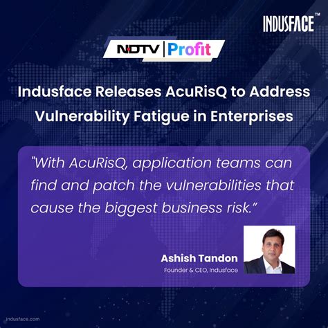 Indusface On Linkedin Acurisq Vulnerabilities Cisos Saas Enterprisesecurity Securitynews…
