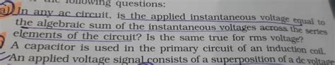 [answered] Wing Questions A In Any Ac Circuit Is The Applied Kunduz