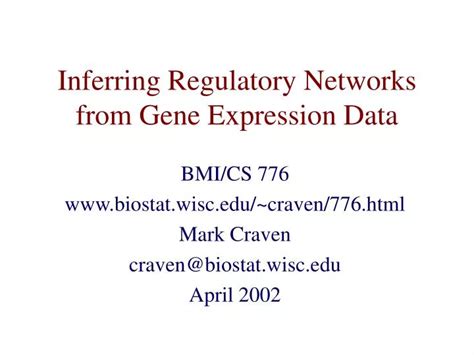 Ppt Inferring Regulatory Networks From Gene Expression Data Powerpoint Presentation Id5923885
