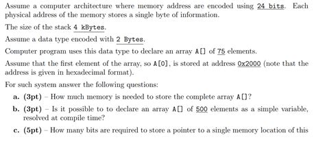 Solved Assume A Computer Architecture Where Memory Address