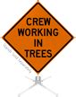 Tree Work Ahead Roll Up Sign SKU WM 0062
