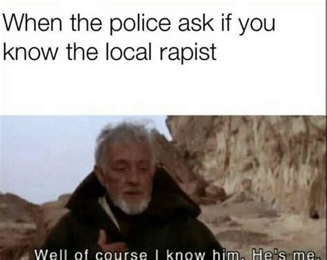 When The Police Ask If You Know The Local R Well Of Course I