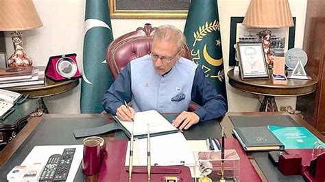 President Alvi Signs Army Act Amendment Official Secrets Act Bills Economy Pk