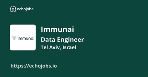Immunai Is Hiring Data Engineer Tel Aviv Israel Mysql Oracle Python Machine Learning Sql