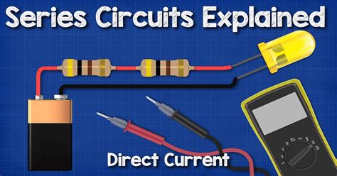 Series Circuits Explained Fb The Engineering Mindset