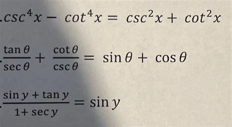 Solved csc4xcot4x csc2x cot2xsecθtanθ cscθcotθ sinθ cosθ1 s Chegg com