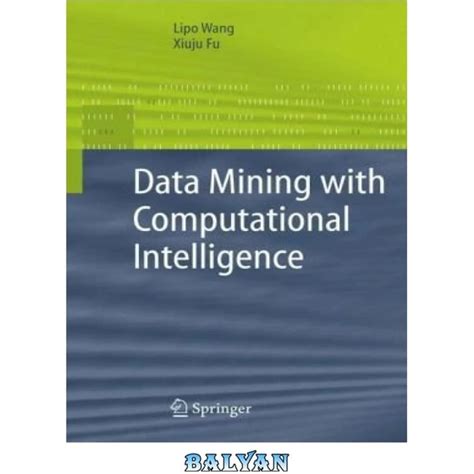خرید و قیمت دانلود کتاب data mining with computational intelligence