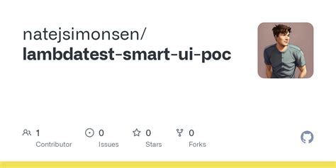 Github Natejsimonsenlambdatest Smart Ui Poc