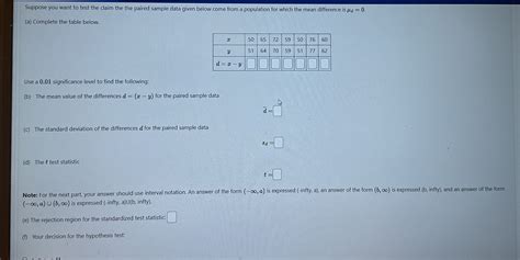 Solved Suppose You Want To Test The Claim The The Paired