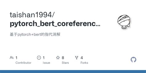 Github Taishan Pytorch Bert Coreference Resolution Pytorch Bert