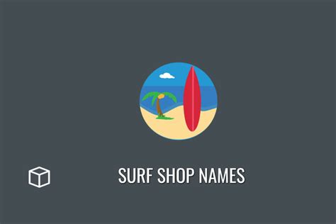 525 Surf Shop Names To Start Your Business Programming Cube