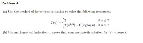 Solved A Use The Method Of Iterative Substitution To Solve