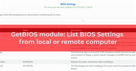GetBIOS Module New Version List BIOS Settings From Local Or Remote Computer Syst Deploy