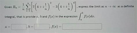 Solved Given Rn1n∑i1n 74i1n2 34i1n4 ﻿express The