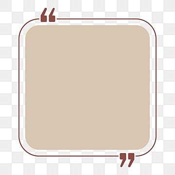 Quote Boxes PNG Image Quotes Box Square Border Quotes Box Border
