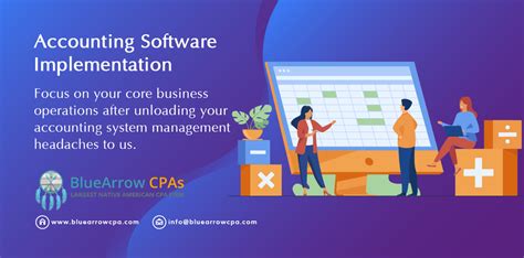 Best Way For Implementation Of Accounting Software By Bluearrow Cpas
