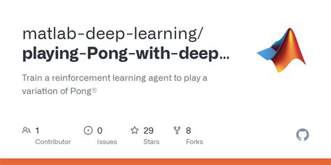 Github Matlab Deep Learningplaying Pong With Deep Reinforcement Learning Train A