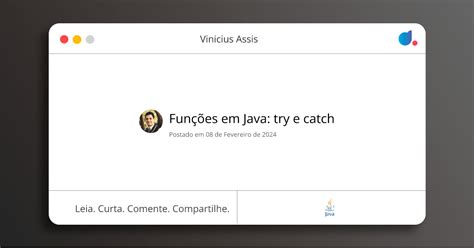 Funções Em Java Try E Catch Vinicius Assis Java Dio