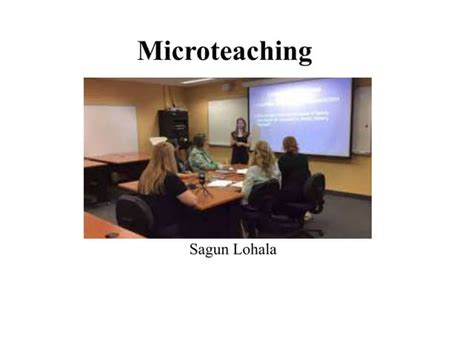 Microteaching Ppt