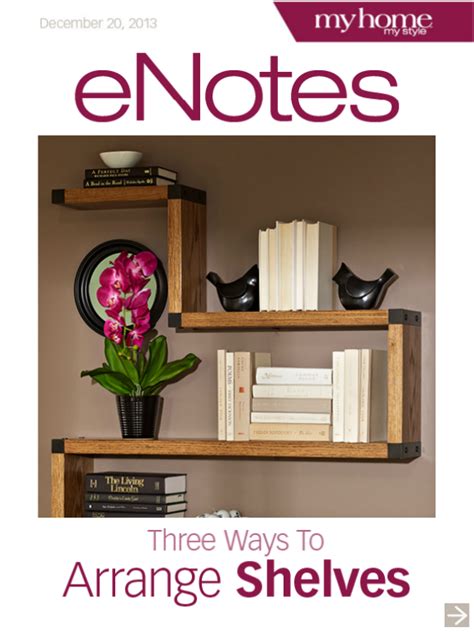 Three Ways To Arrange Shelves My Home My Style