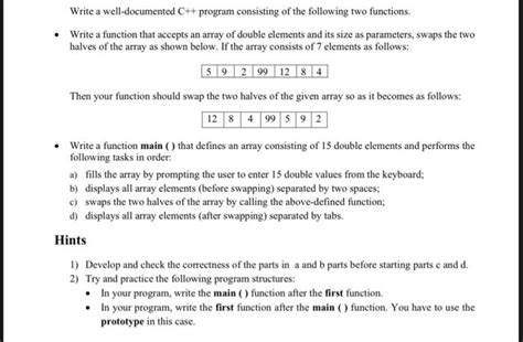 Solved Write A Well Documented C Program Consisting Of The