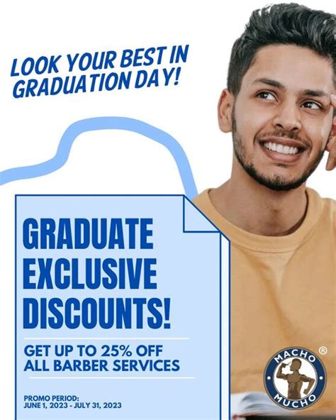 Graduate Exclusive Discounts Macho Mucho