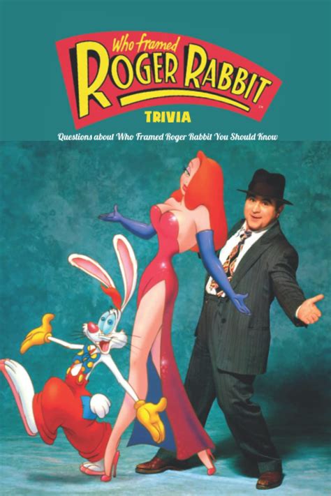 Buy Who Framed Roger Rabbit Trivia Questions About Who Framed Roger Rabbit You Should Know