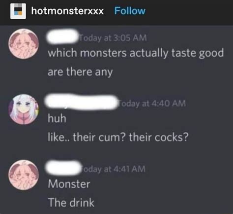 Hotmonsterxxx Follow Which Monsters Actually Taste Good Are There Any Huh Like Their Cum