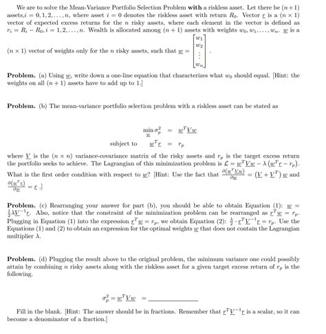 Solved We Are To Solve The Mean Variance Portfolio Selection