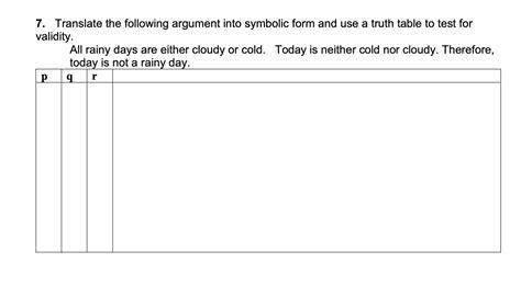 solved translate the following argument into symbolic form