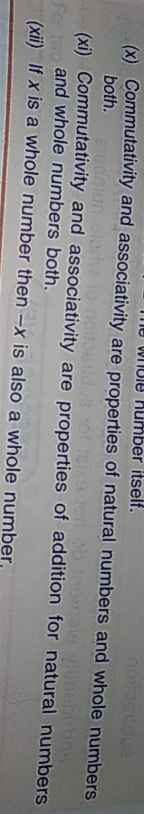 X Commutativity And Associativity Are Properties Of Natural Numbers And