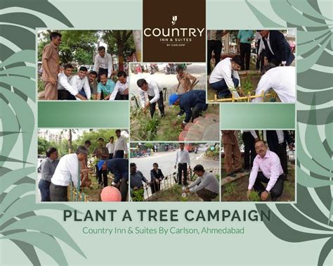 He Who Plants A Tree Plants A Hope Plant A Tree Campaign By CountryInnAhmedabad
