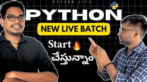 Python Live Batch Feb 4 26th Batch Basic To Advanced Python In Telugu Youtube