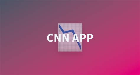 CNN APP A Hugging Face Space By Marlyne