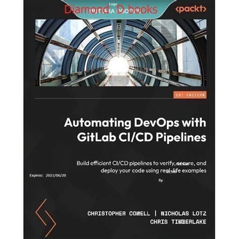 Jual Buku Automating DevOps With GitLab CI CD Pipelines 2023 Shopee