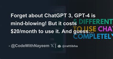 Forget About Chatgpt 3 Gpt 4 Is Mind Blowing But It Costs 20month