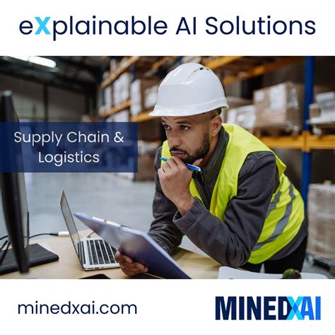 Explainableai Efficiencyreimagined Supplychainoptimization Mined Xai