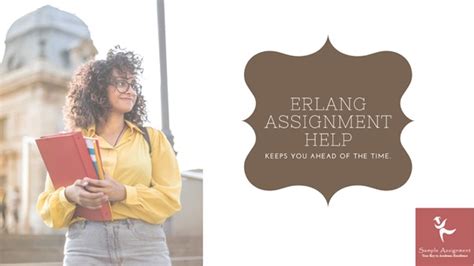 Erlang Assignment Help Australia Erlang Assignment Service