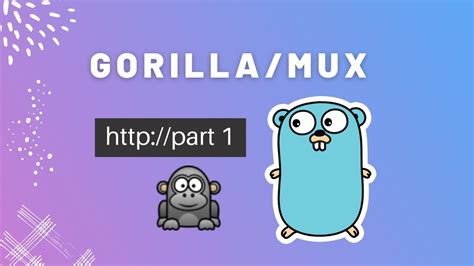 Gorillamux Desde Cero Part 1 Youtube