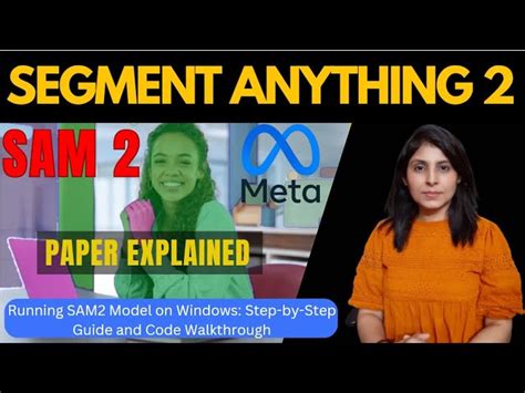 Free Video Segment Anything Model 2 Sam 2 Advanced Image And Video Segmentation From Code