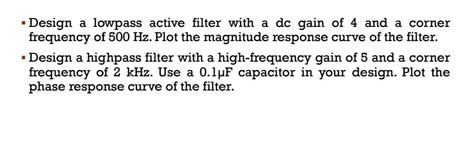 Solved Design A Lowpass Active Filter With A Dc Gain