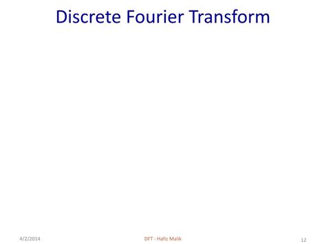 Ppt Discrete Fourier Transform Dft Powerpoint Presentation Free