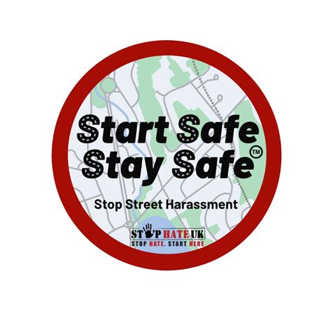 Start Safe Stay Safe Street Harassment App Stop Hate Uk