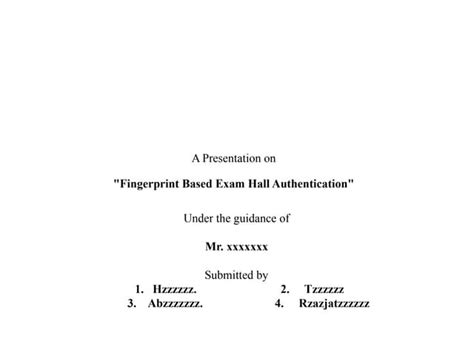 Fingerprint Based Exam Hall Authentication Systempptx