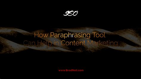 How Paraphrasing Tool Can Help In Content Marketing
